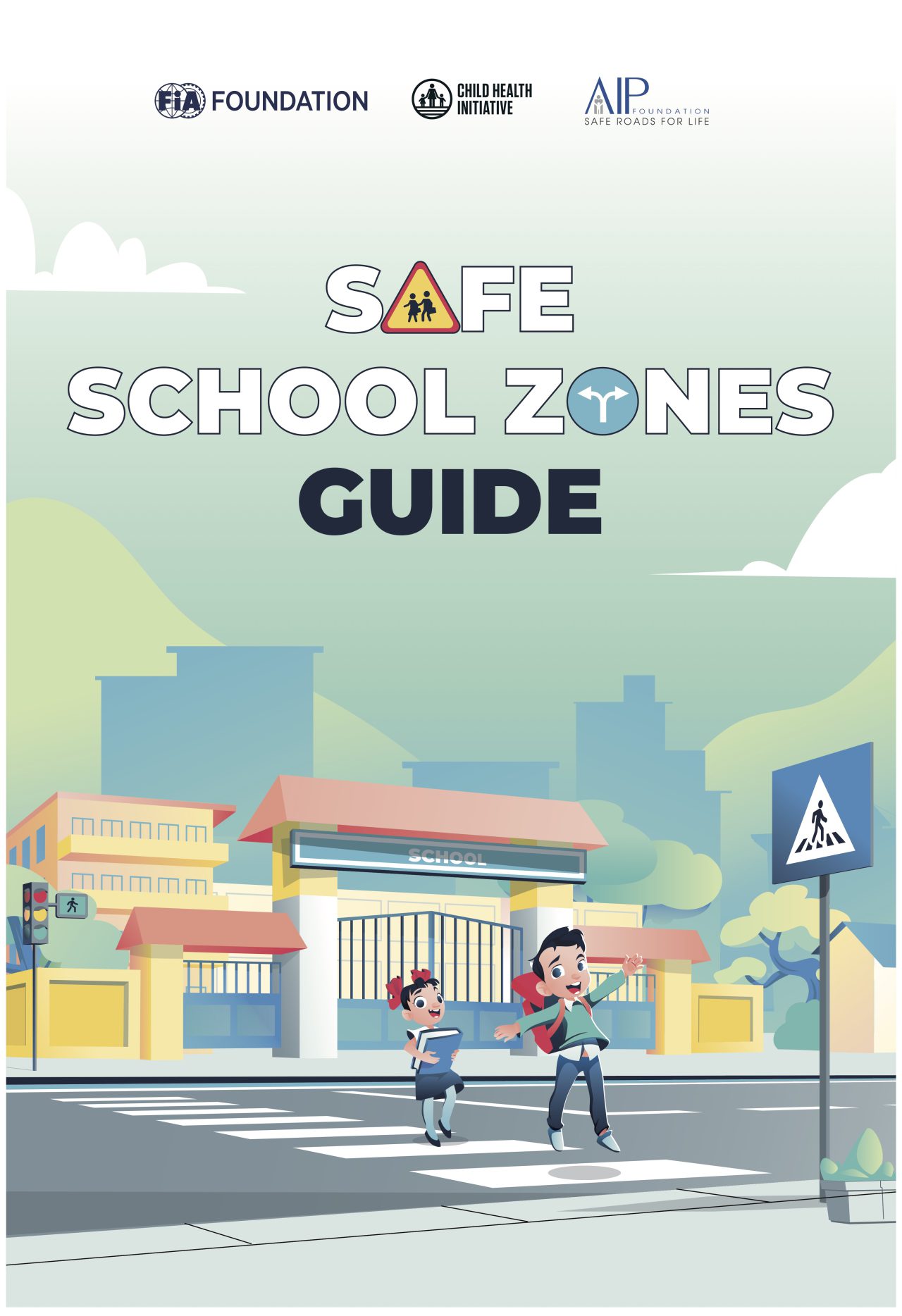 Safe School Zones Guide - acros-cities